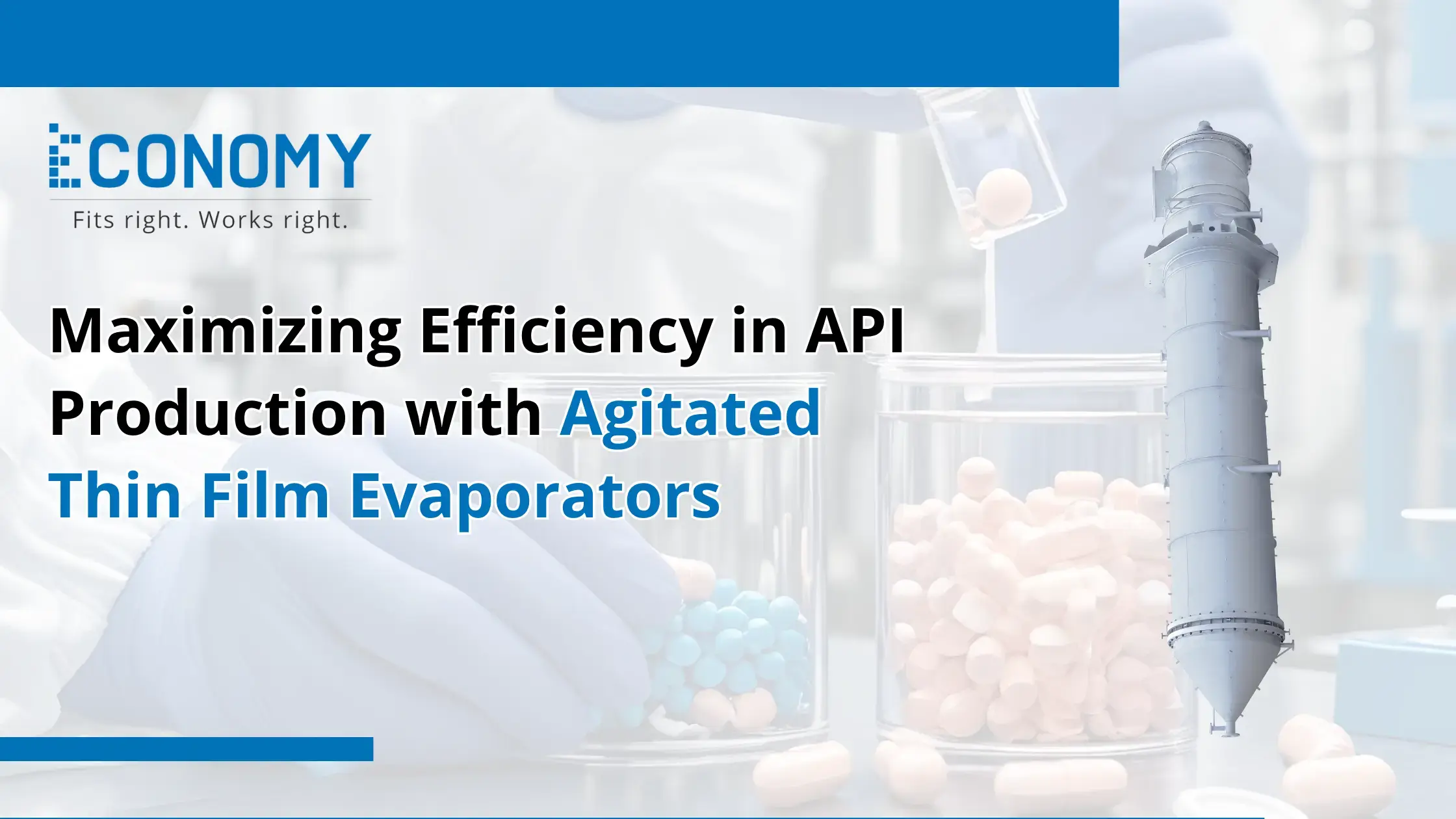 Maximizing Efficiency in API Production with Agitated Thin Film Evaporators